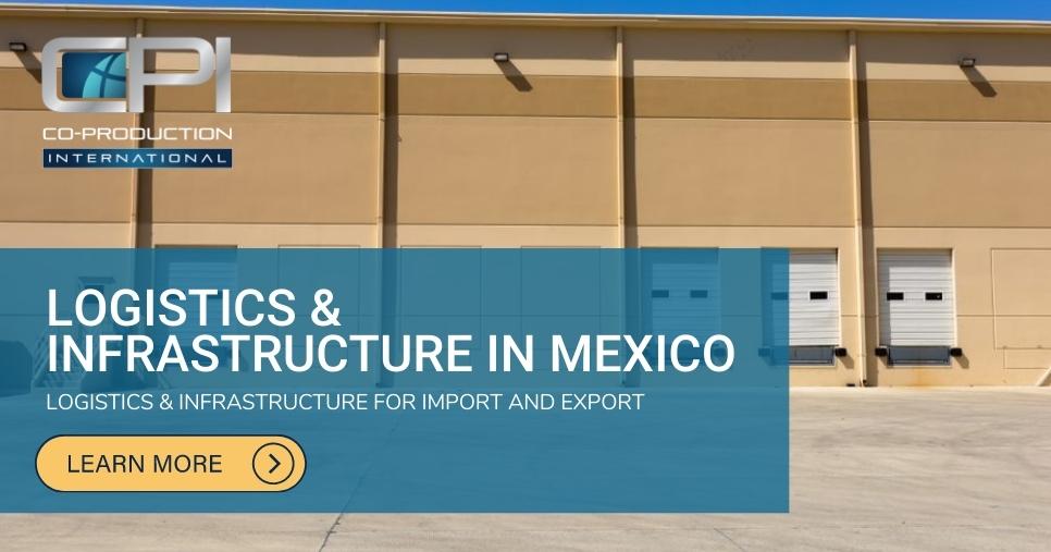 Mexico Logistics Infrastructure for Import and Export - Co-Production ...