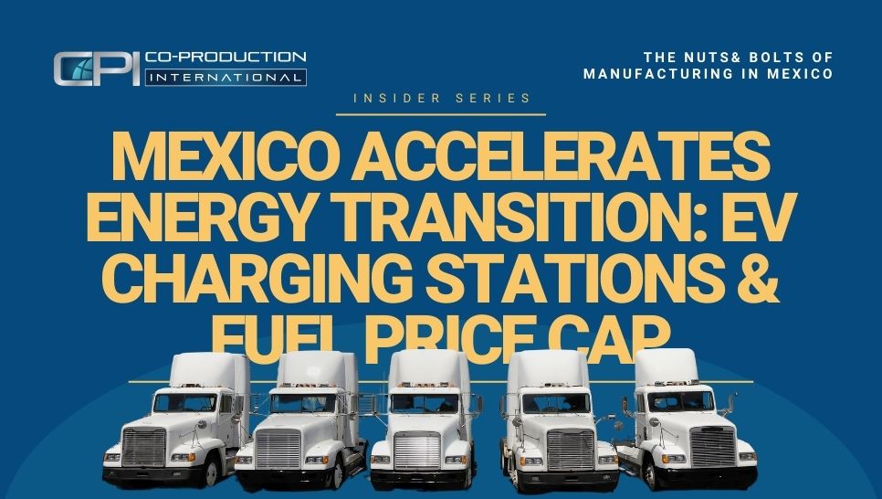 Mexico Accelerates Energy Transition: EV Charging Stations & Fuel Price ...
