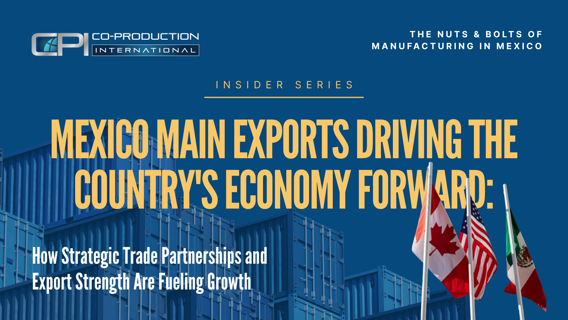 Mexico Main Exports Driving the Country's Economy Forward - Co ...